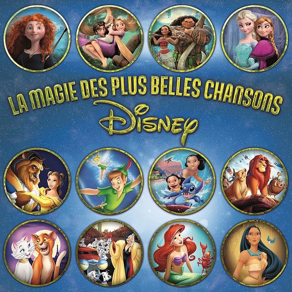 Universal Disney - La Magie Des Plus Belles Chansons